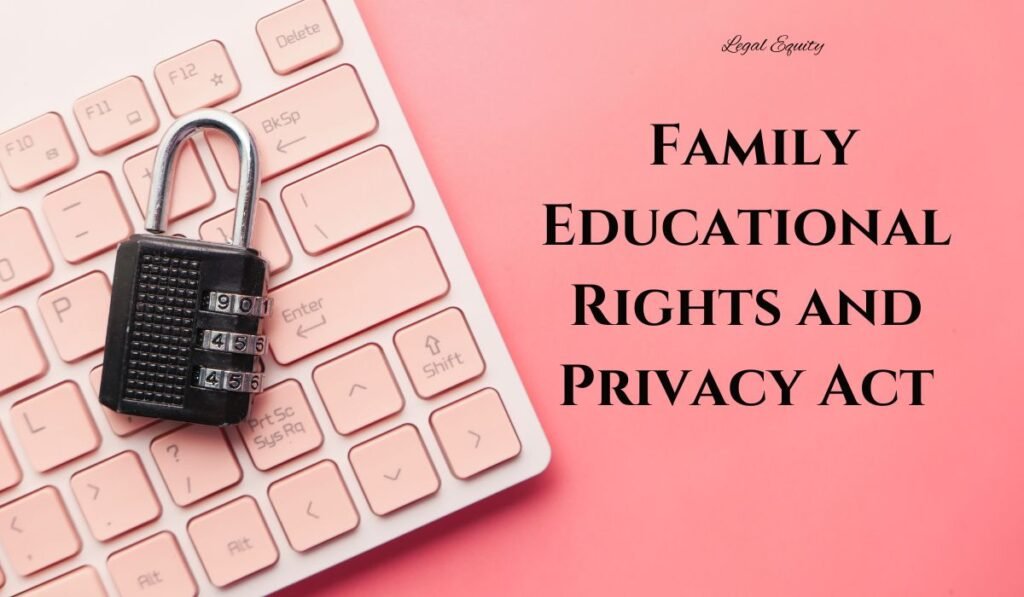 Understanding FERPA Matters: Protecting Student Privacy